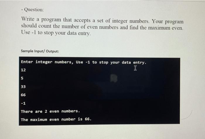 Solved Question: Write a program that accepts a set of | Chegg.com