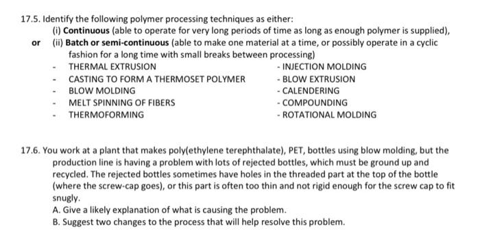 Solved 17.5. Identify the following polymer processing | Chegg.com