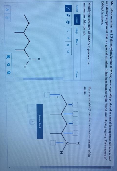 Solved Methylhexaneaminc, or 1,3-dimethylamylamine (DMAA), | Chegg.com