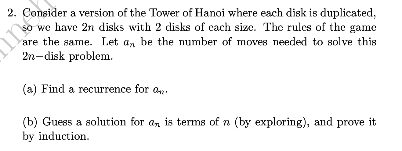 Solved Consider a version of the Tower of Hanoi where each | Chegg.com