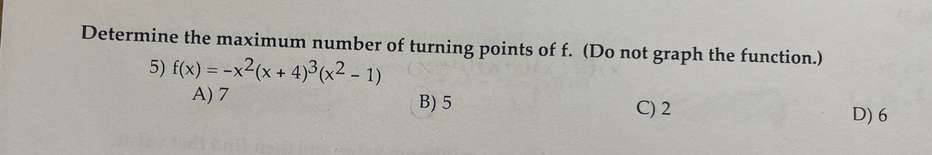 Solved Determine the maximum number of turning points of | Chegg.com