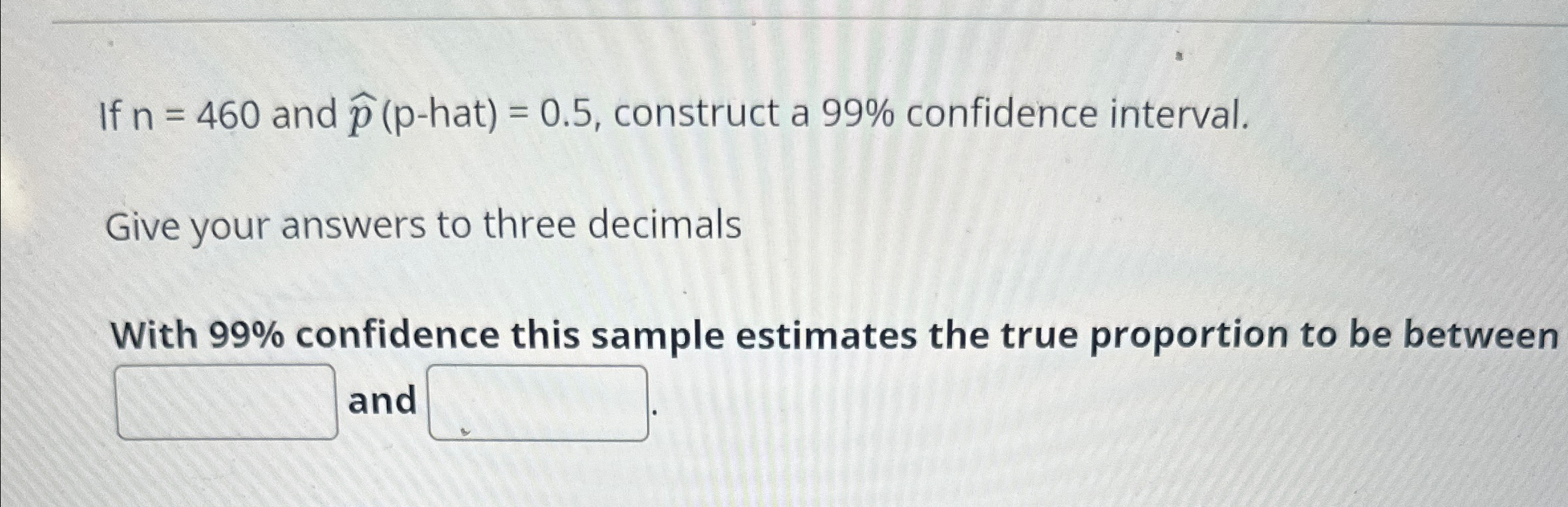 Solved If n=460 ﻿and widehat(p) (p-hat) =0.5, ﻿construct a | Chegg.com