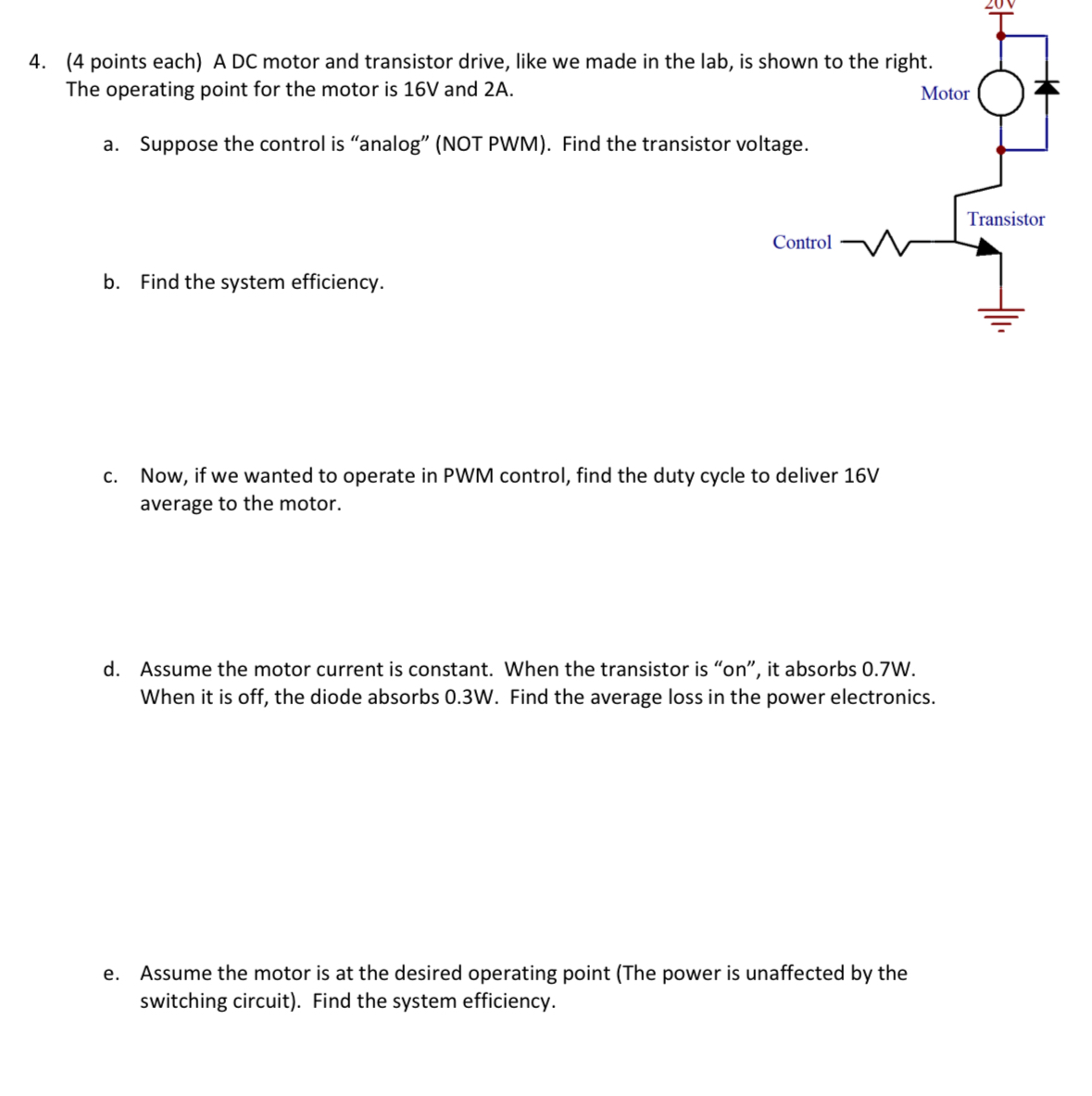 Solved 4. (4 ﻿points each) ﻿A DC motor and transistor drive, | Chegg.com
