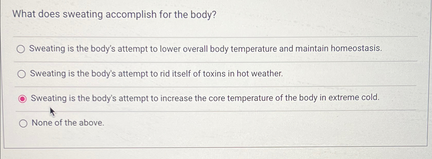 Solved What does sweating accomplish for the body?Sweating | Chegg.com