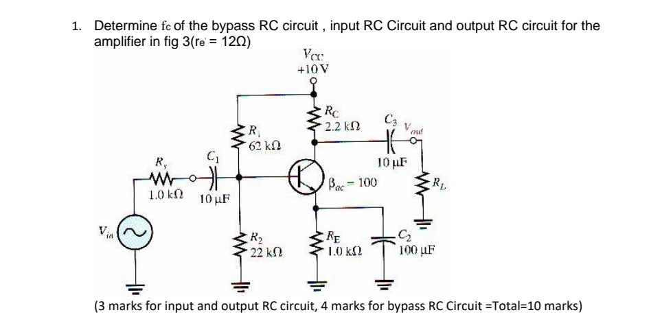 Solved Determine fcc ﻿of the bypass RC ﻿circuit, input RC | Chegg.com