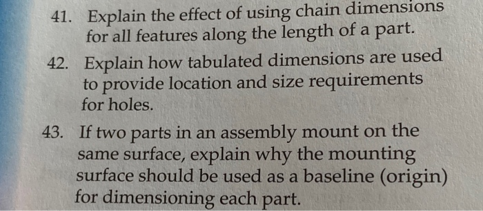 Solved 41. Explain the effect of using chain dimensions for | Chegg.com