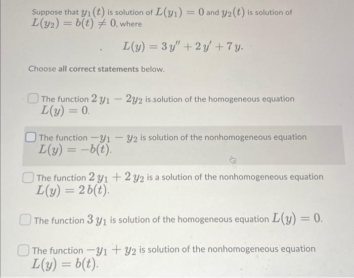 Solved Suppose that y1(t) is solution of L(y1)=0 and y2(t) | Chegg.com