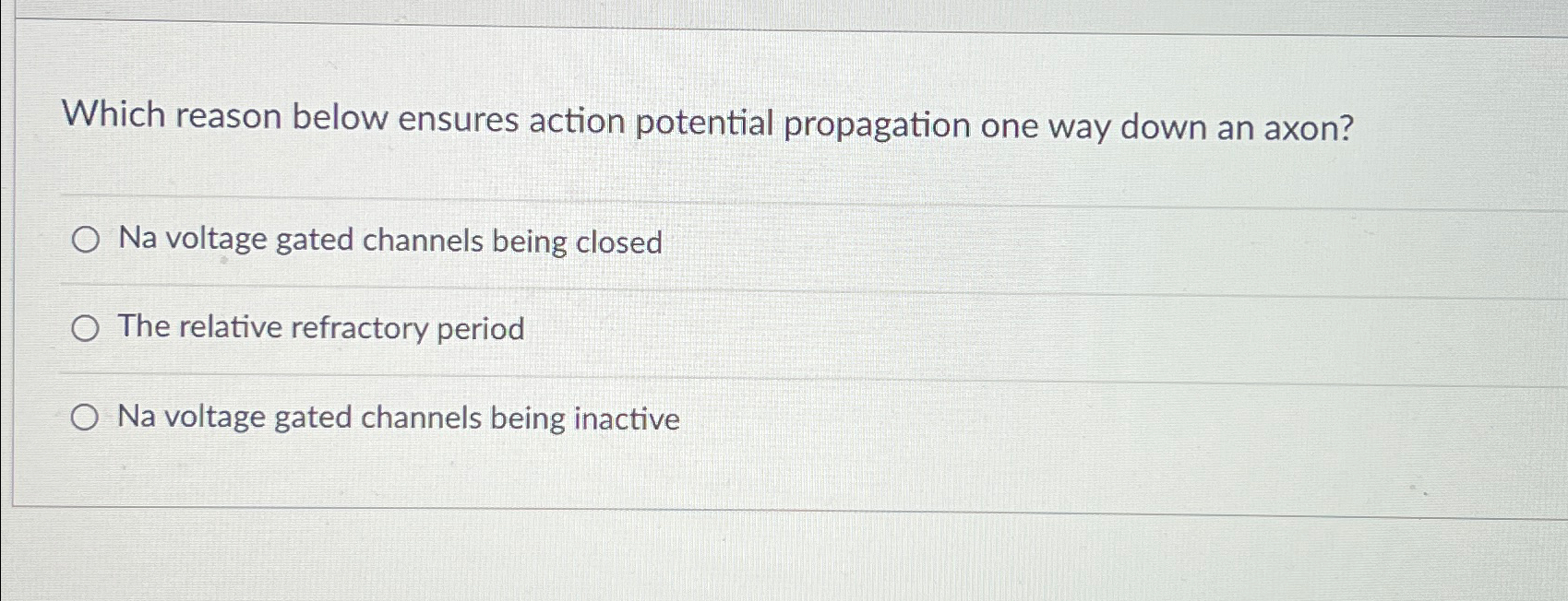 Solved Which reason below ensures action potential | Chegg.com