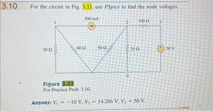 Solved For the circuit in Fig. 3.33, use PSpice to find the | Chegg.com