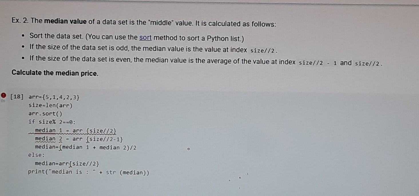 Solved Ex. 2. The median value of a data set is the "middle" | Chegg.com
