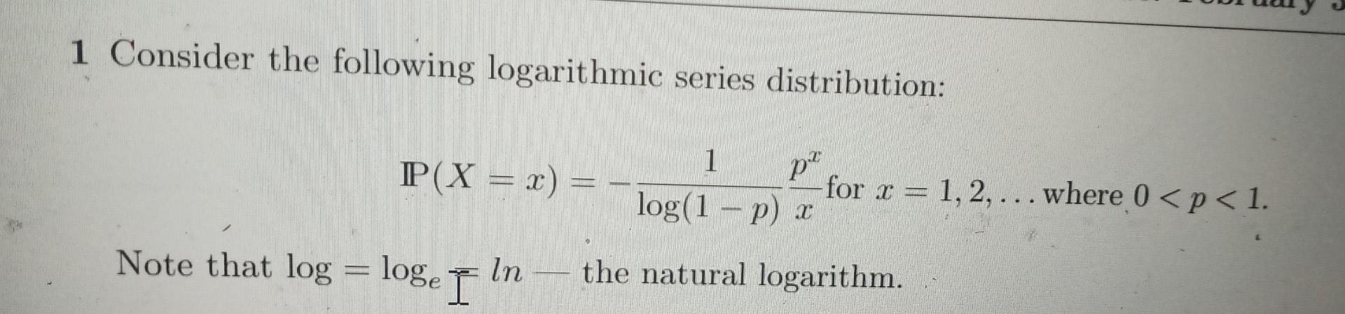 Solved 1 Consider the following logarithmic series | Chegg.com