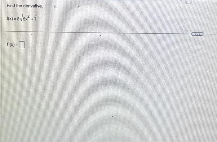 Solved Find the derivative of the following function. | Chegg.com