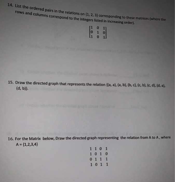 Solved 14. List the ordered pairs in the relations on 11,2 | Chegg.com