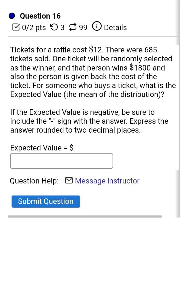 Solved Tickets for a raffle cost $12. There were 685 tickets | Chegg.com