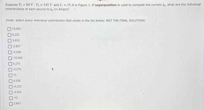Solved The superposition technique can be described as a | Chegg.com
