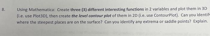 Solved Using Mathematica: Create three (3) different | Chegg.com
