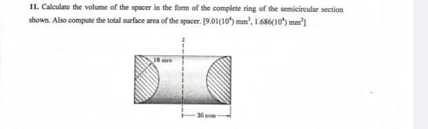 Solved 11. Calculate the volume of the spacer in the form of | Chegg.com