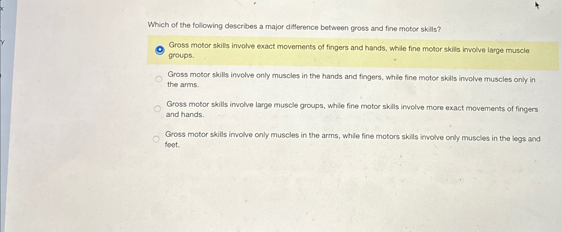 Solved Which of the following describes a major difference | Chegg.com