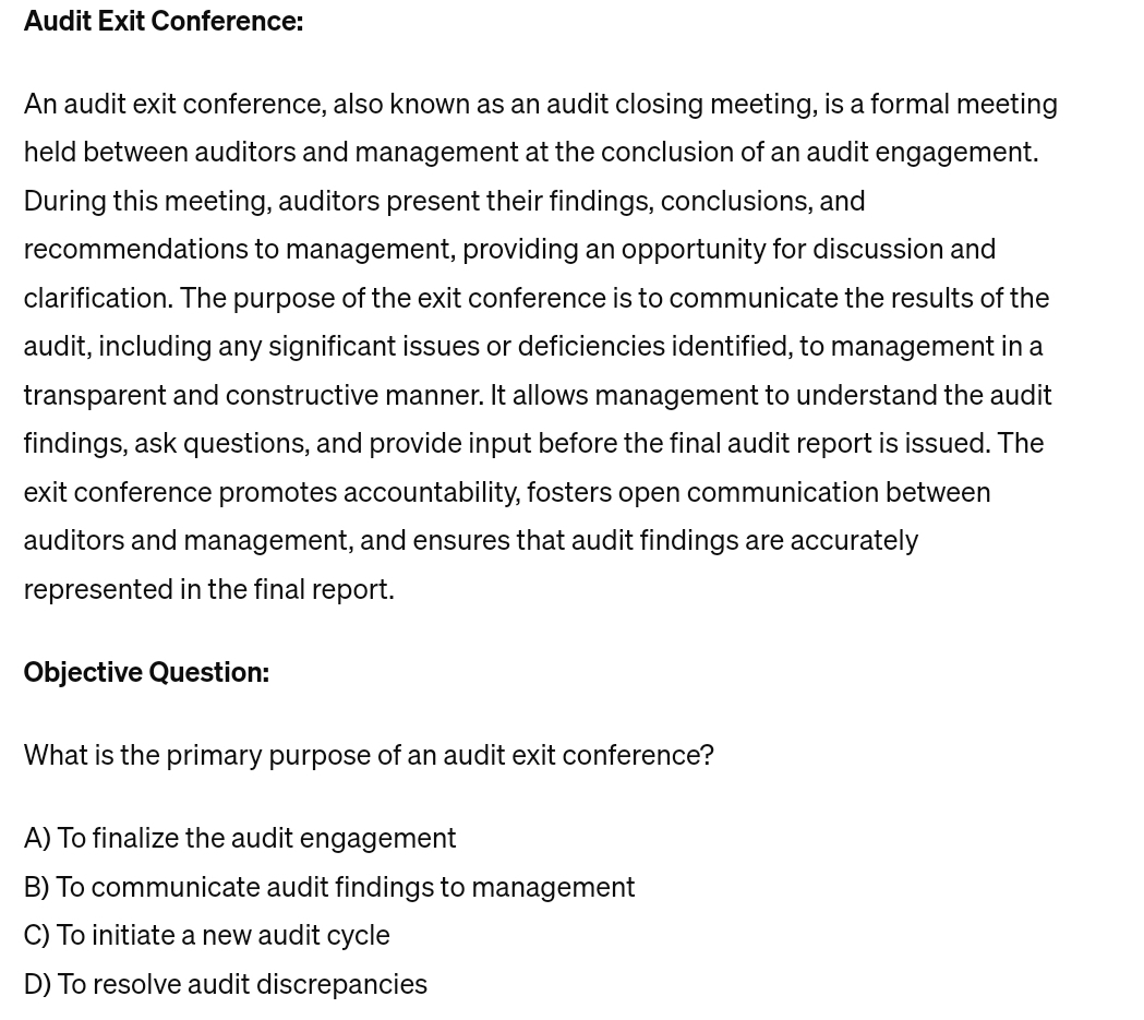 Solved Audit Exit Conference:An audit exit conference, also | Chegg.com