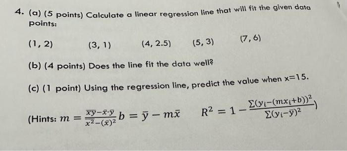 Solved 4. (a) (5 points) Calculate a linear regression line | Chegg.com