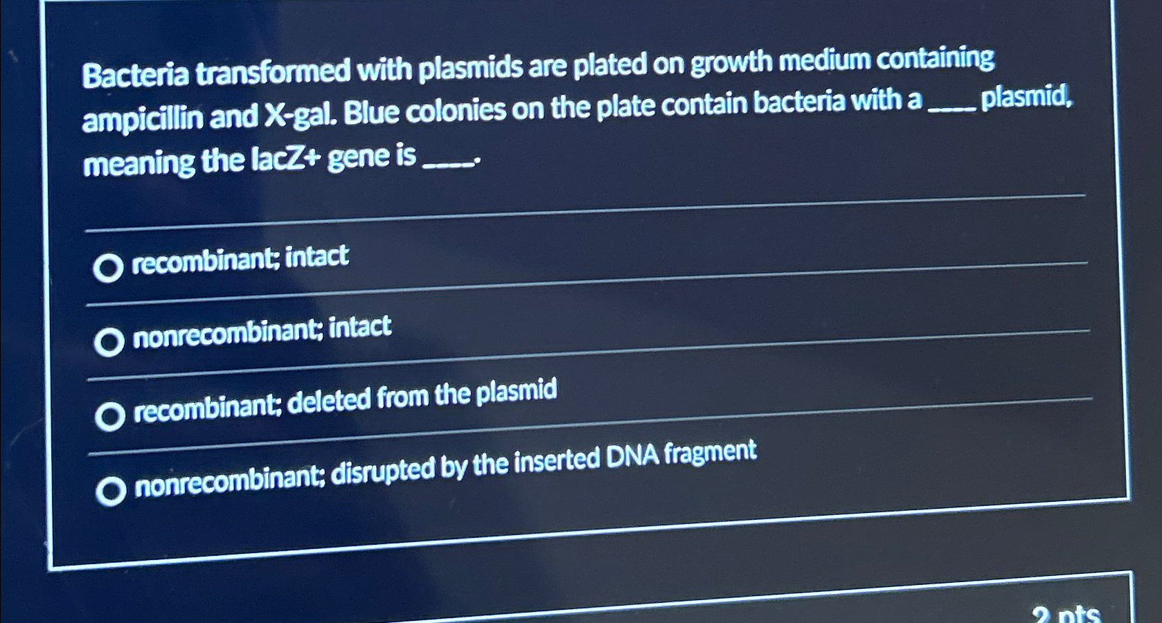 Solved Bacteria transformed with plasmids are plated on | Chegg.com