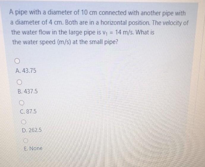 Solved A pipe with a diameter of 10 cm connected with | Chegg.com