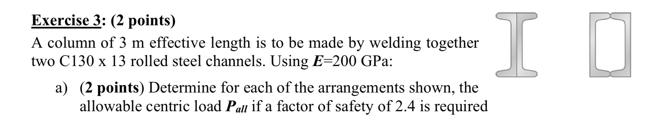 Solved Exercise 3: (2 ﻿points)A column of 3m ﻿effective | Chegg.com