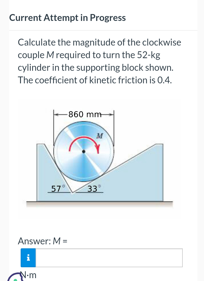Solved Calculate the magnitude of the clockwise couple M | Chegg.com