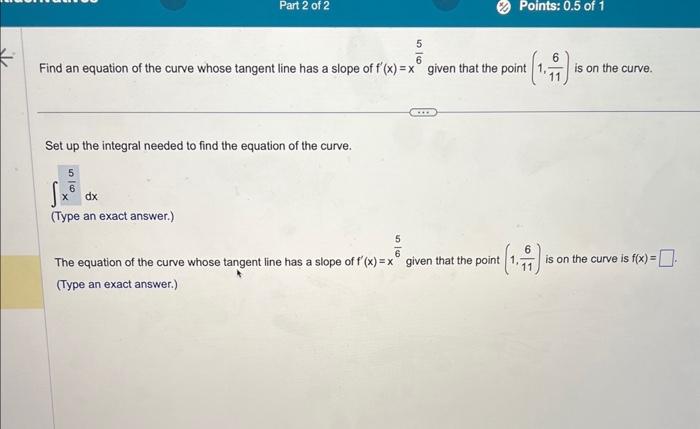 Solved Find an equation of the curve whose tangent line has | Chegg.com