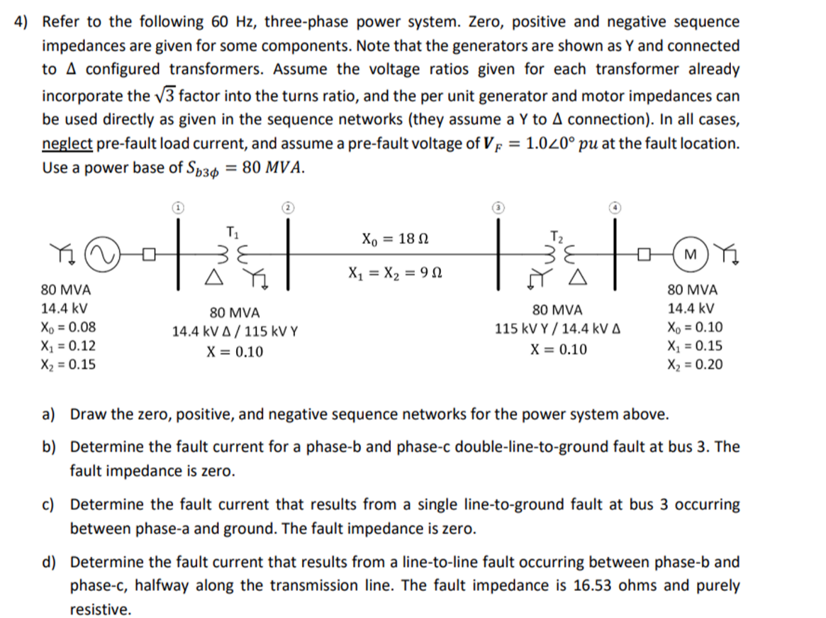 Solved 4) ﻿Refer to the following 60 ﻿Hz , ﻿three-phase | Chegg.com