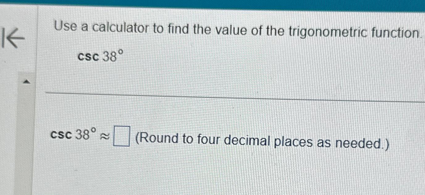 Solved Use a calculator to find the value of the | Chegg.com