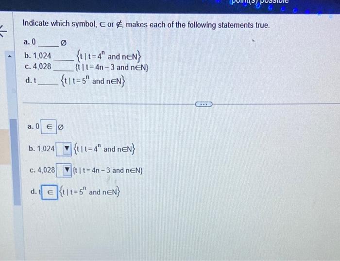 Solved Indicate which symbol, ∈ or ∈/, makes each of the | Chegg.com