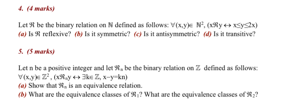 Solved (4 ﻿marks)Let R ﻿be the binary relation on N ﻿defined | Chegg.com