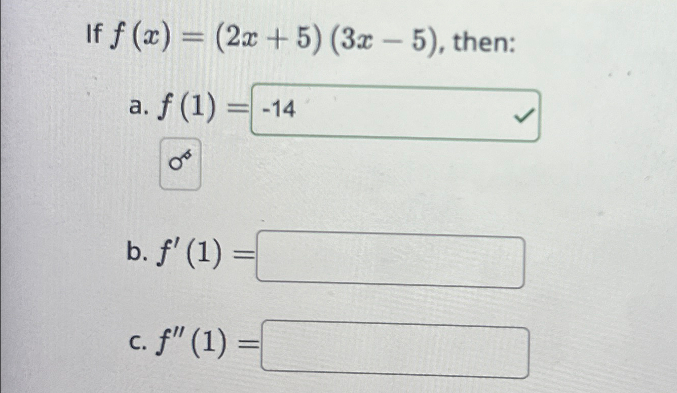 Solved If f(x)=(2x+5)(3x-5), | Chegg.com