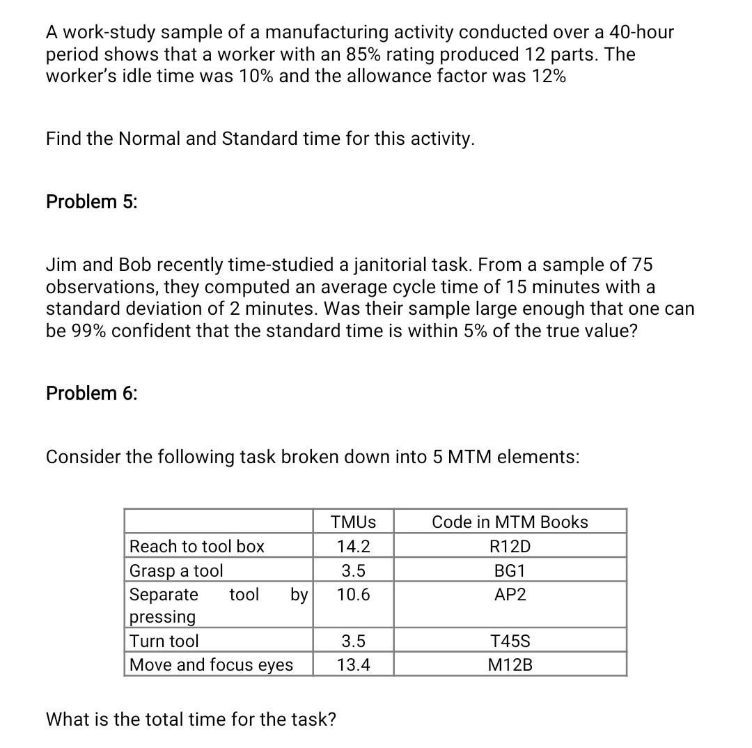 Solved A work-study sample of a manufacturing activity | Chegg.com