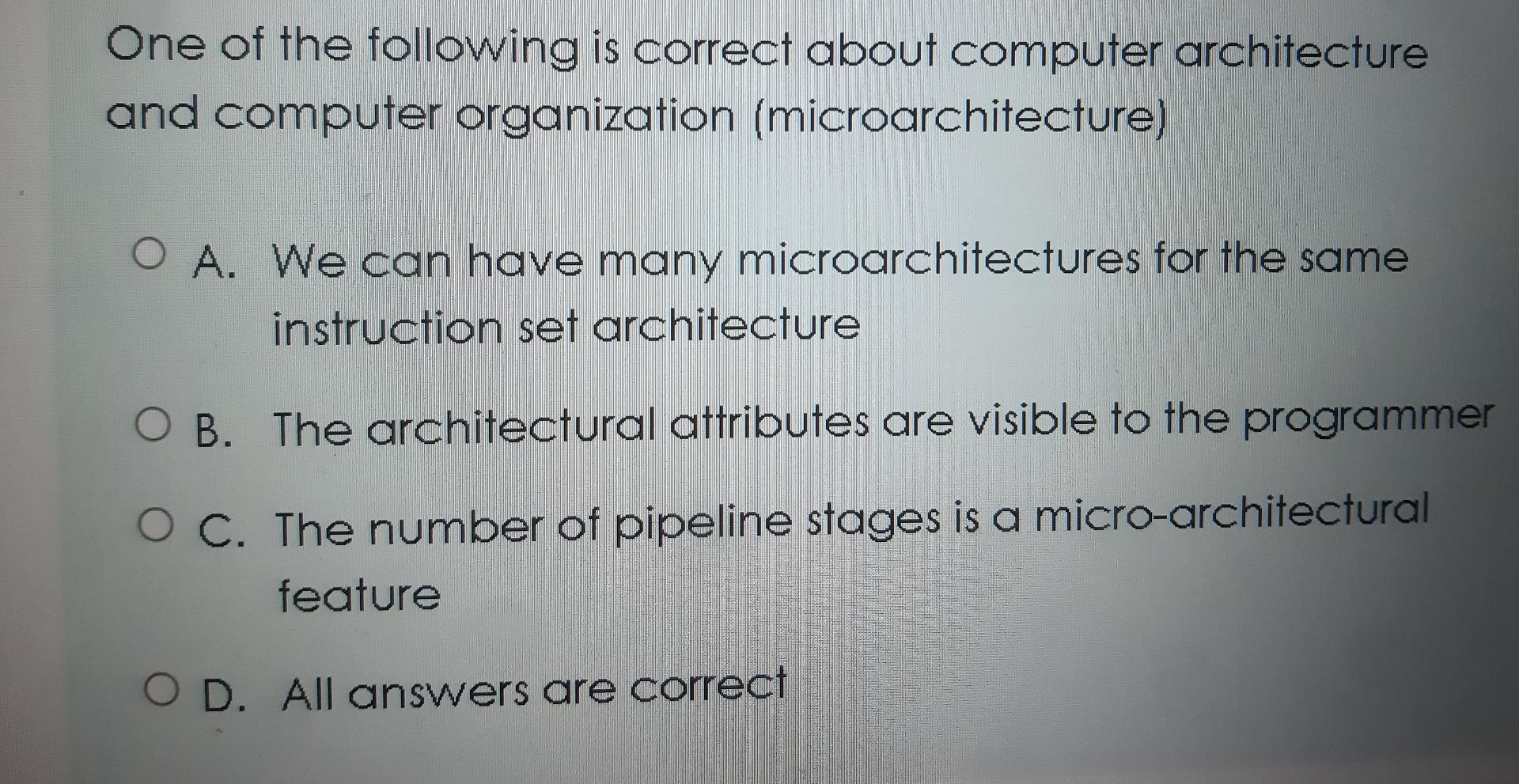 Solved One of the following is correct about computer | Chegg.com
