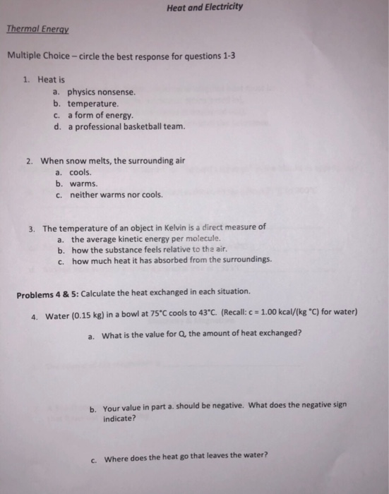 Solved Heat and Electricity Thermal Energy Multiple Choice - | Chegg.com