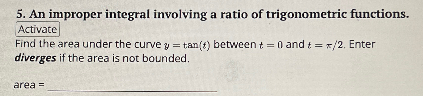 Solved An improper integral involving a ratio of | Chegg.com