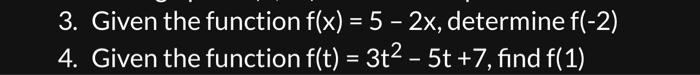 Solved 3. Given the function f(x) = 5 - 2x, determine f(-2) | Chegg.com