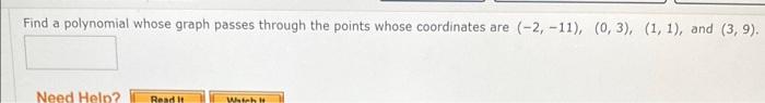 Solved Find a polynomial whose graph passes through the | Chegg.com