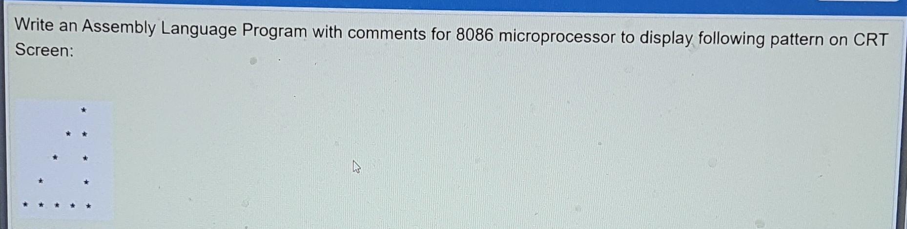 Solved Write an Assembly Language Program with comments for | Chegg.com