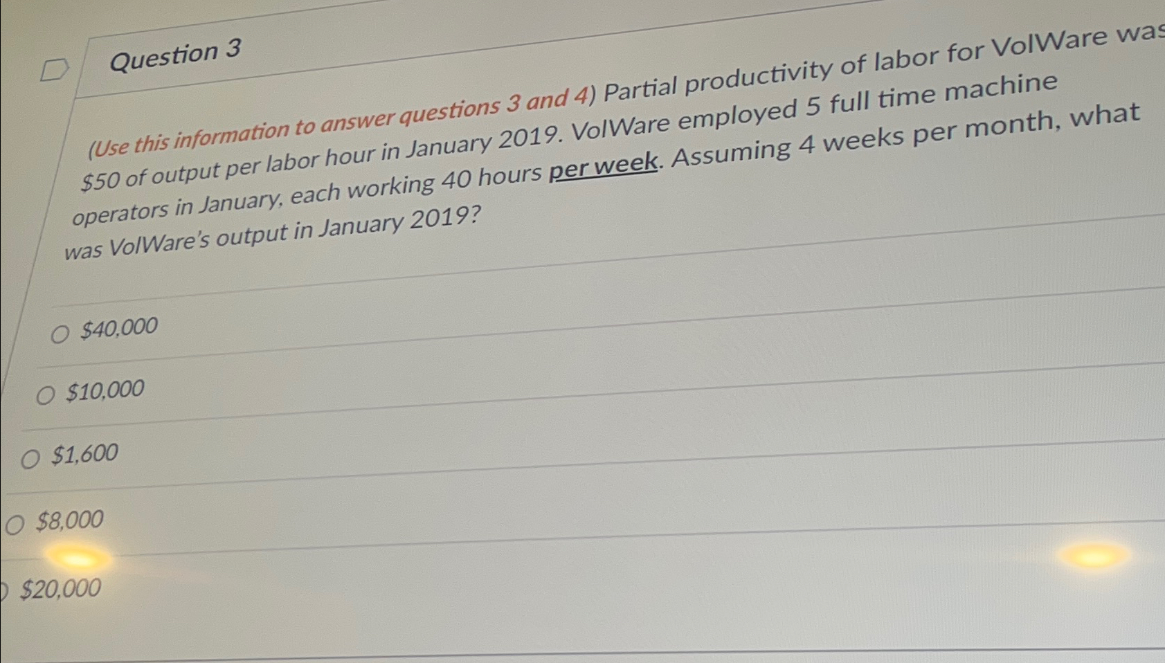 Solved Question 3(Use this information to answer questions 3 | Chegg.com