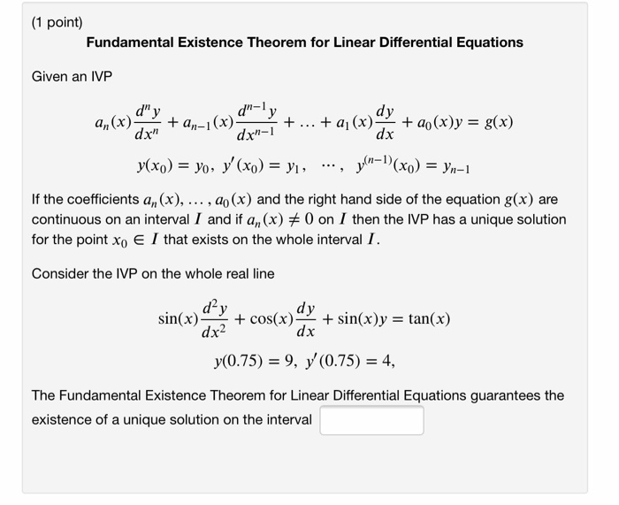 Solved (1 point) Fundamental Existence Theorem for Linear | Chegg.com