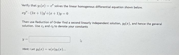 Solved Verify that y1(x)=ex solves the linear homogenous | Chegg.com