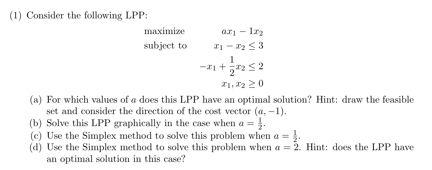 (1) ﻿Consider the following LPP:maξmizeax1-1x2 | Chegg.com