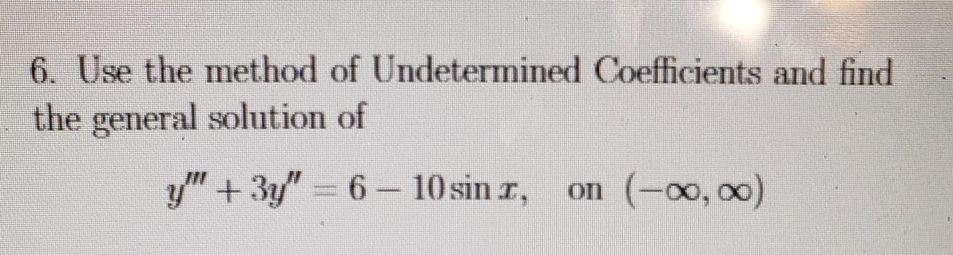 Solved Use the method of Undetermined Coefficient and find | Chegg.com