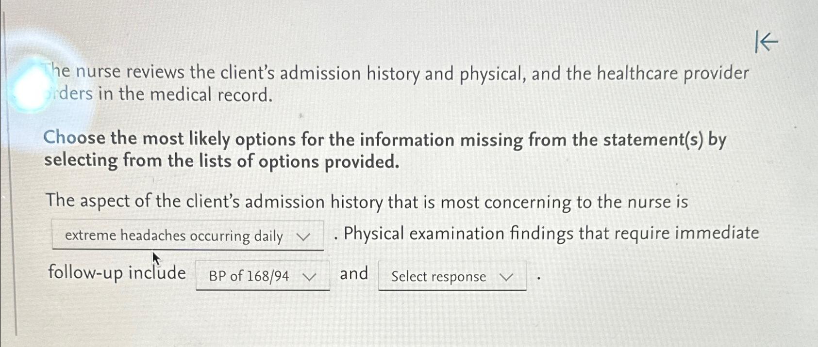 Solved he nurse reviews the client's admission history and | Chegg.com