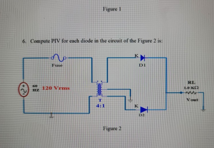 Solved Compute PIV for each diode in the circuit of the | Chegg.com