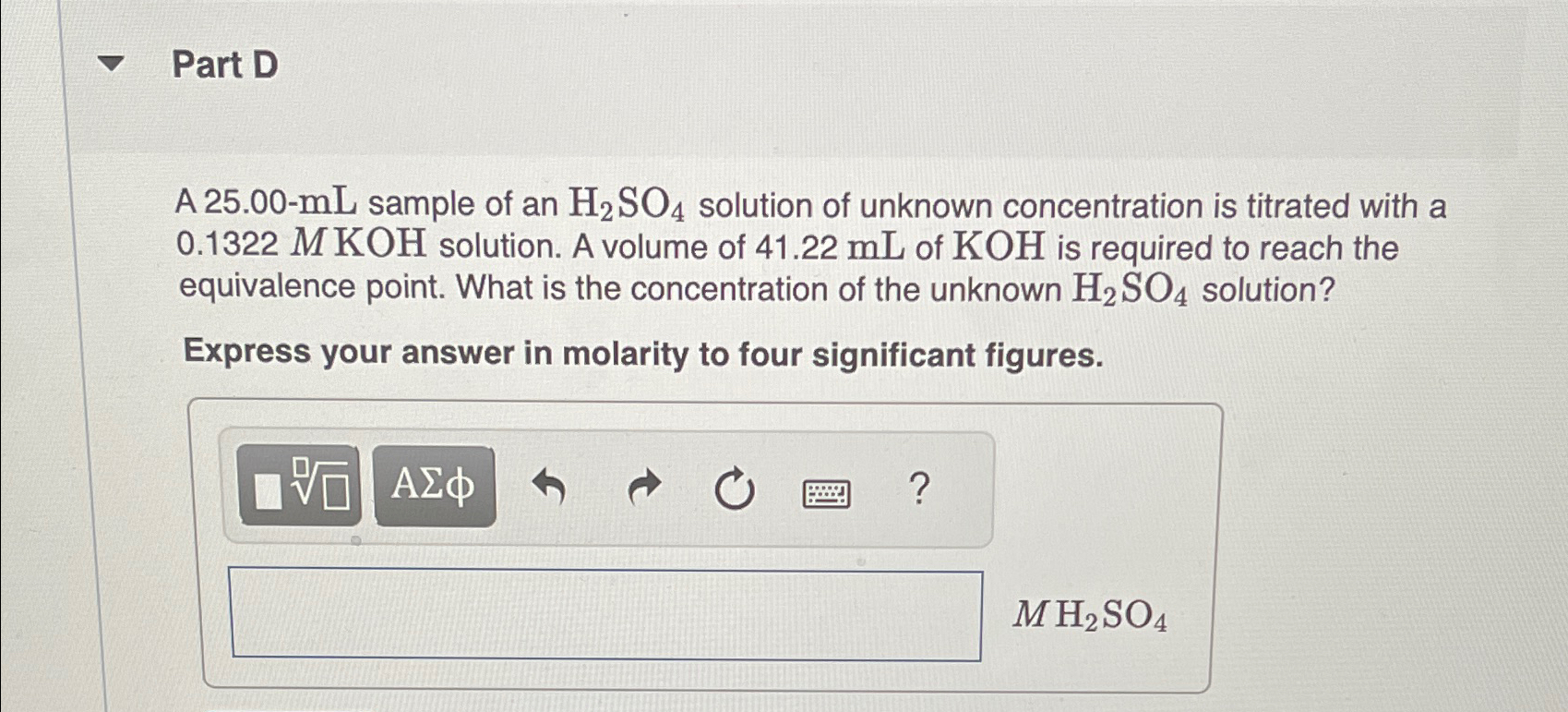 Part DA 25.00-mL sample of an H2SO4 ﻿solution of | Chegg.com
