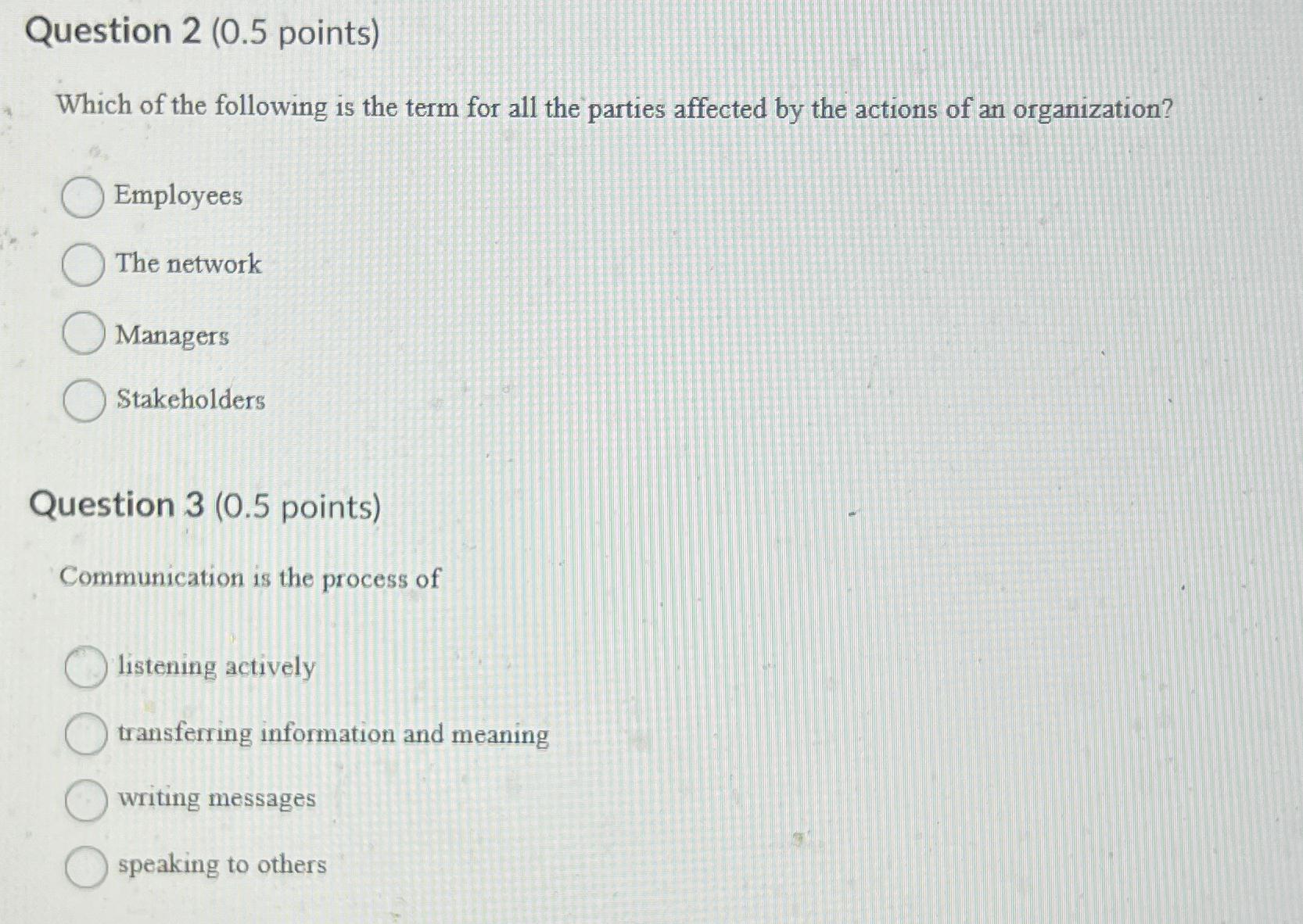 Solved Question 2 ( 0.5 ﻿points)Which of the following is | Chegg.com
